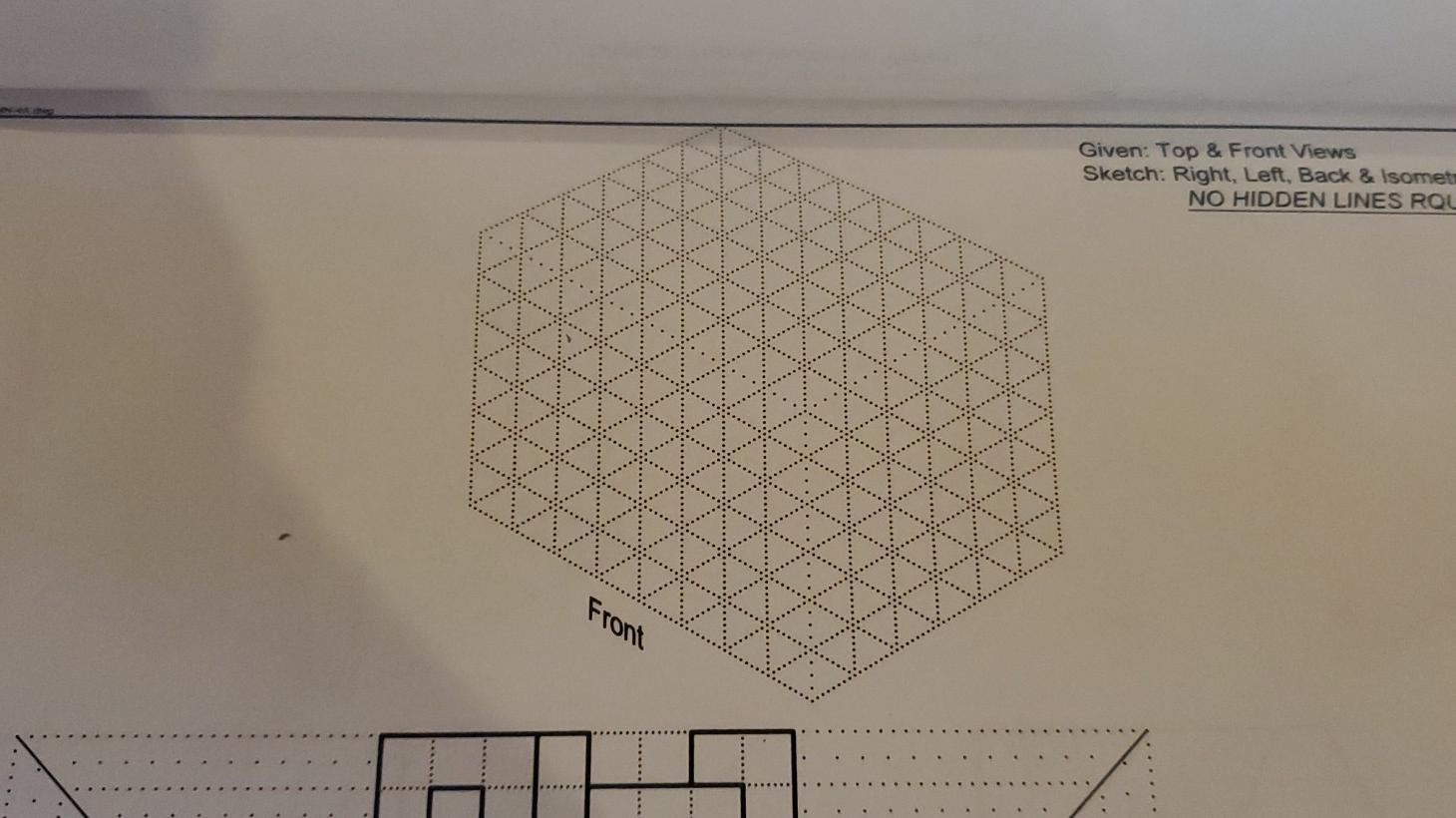 Solved MULTIVIEW Given: Top & Front Views Sketch: Right, | Chegg.com