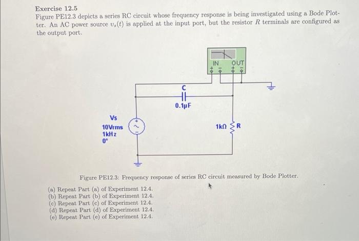 Solved Exercise 12.5 Figure PE12.3 depicts a series RC | Chegg.com