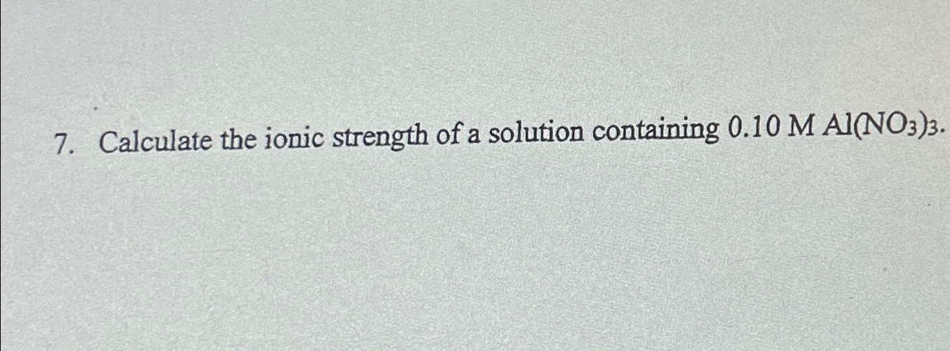 Solved Calculate the ionic strength of a solution containing | Chegg.com