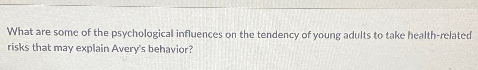 Solved What are some of the psychological influences on the | Chegg.com