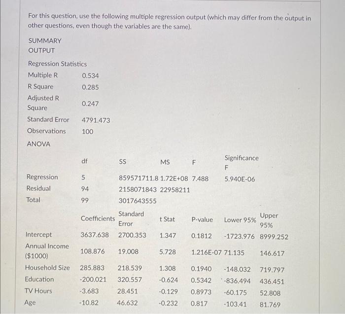 Solved For this question, use the following multiple | Chegg.com