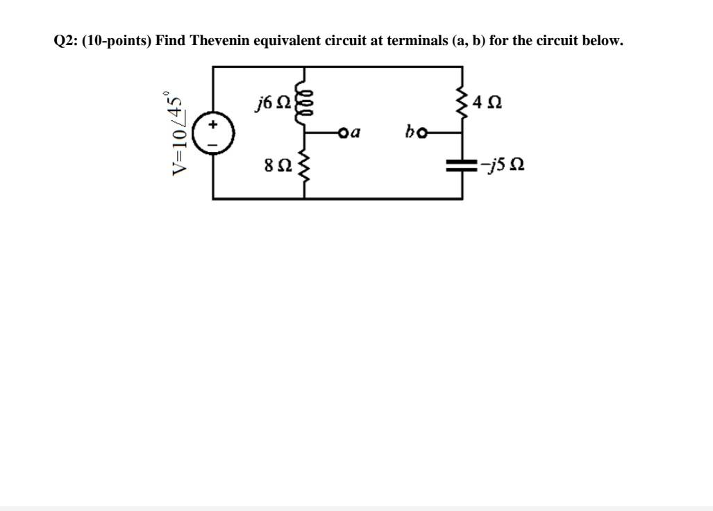 Solved 22: (10-points) Find Thevenin equivalent circuit at | Chegg.com