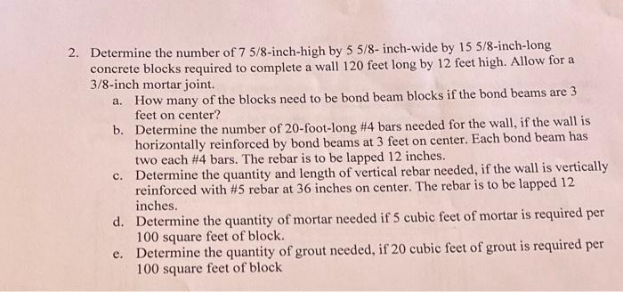 Solved 2. Determine the number of 7 5/8-inch-high by 5 | Chegg.com