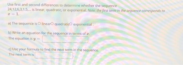Solved Use first and second differences to determine whether | Chegg.com