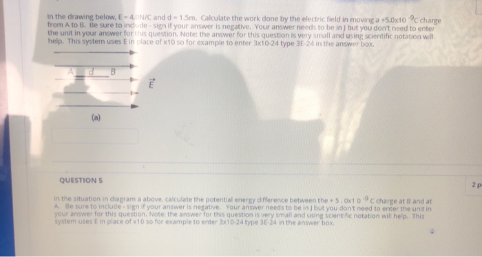 Solved In the drawing below, E-4.0N/C and d - 1.5m. | Chegg.com
