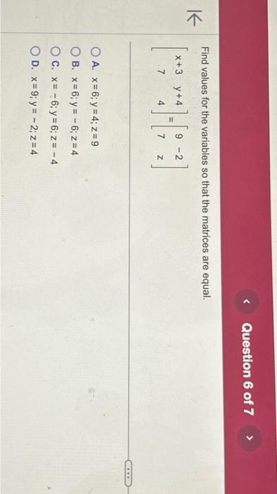 Solved Find values for the variables so that the matrices | Chegg.com