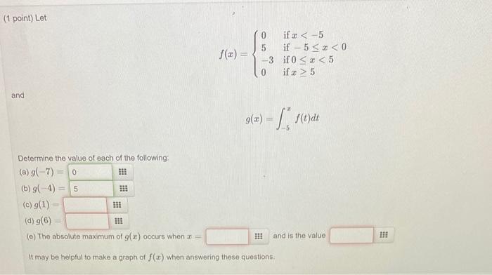 Solved (1 point) Let f(x)=⎩⎨⎧05−30 if x