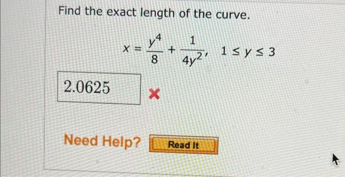 Solved Find the exact length of the curve. y 1 X = + 8 4y2 | Chegg.com
