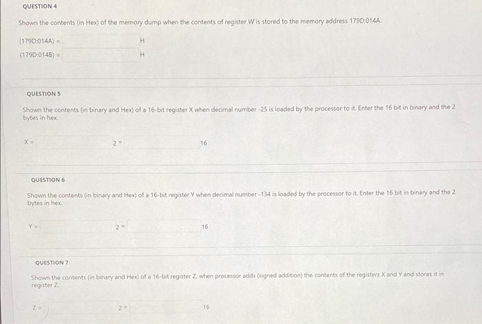 QUESTION 4 Shown the contents (in Hex) of the memory | Chegg.com