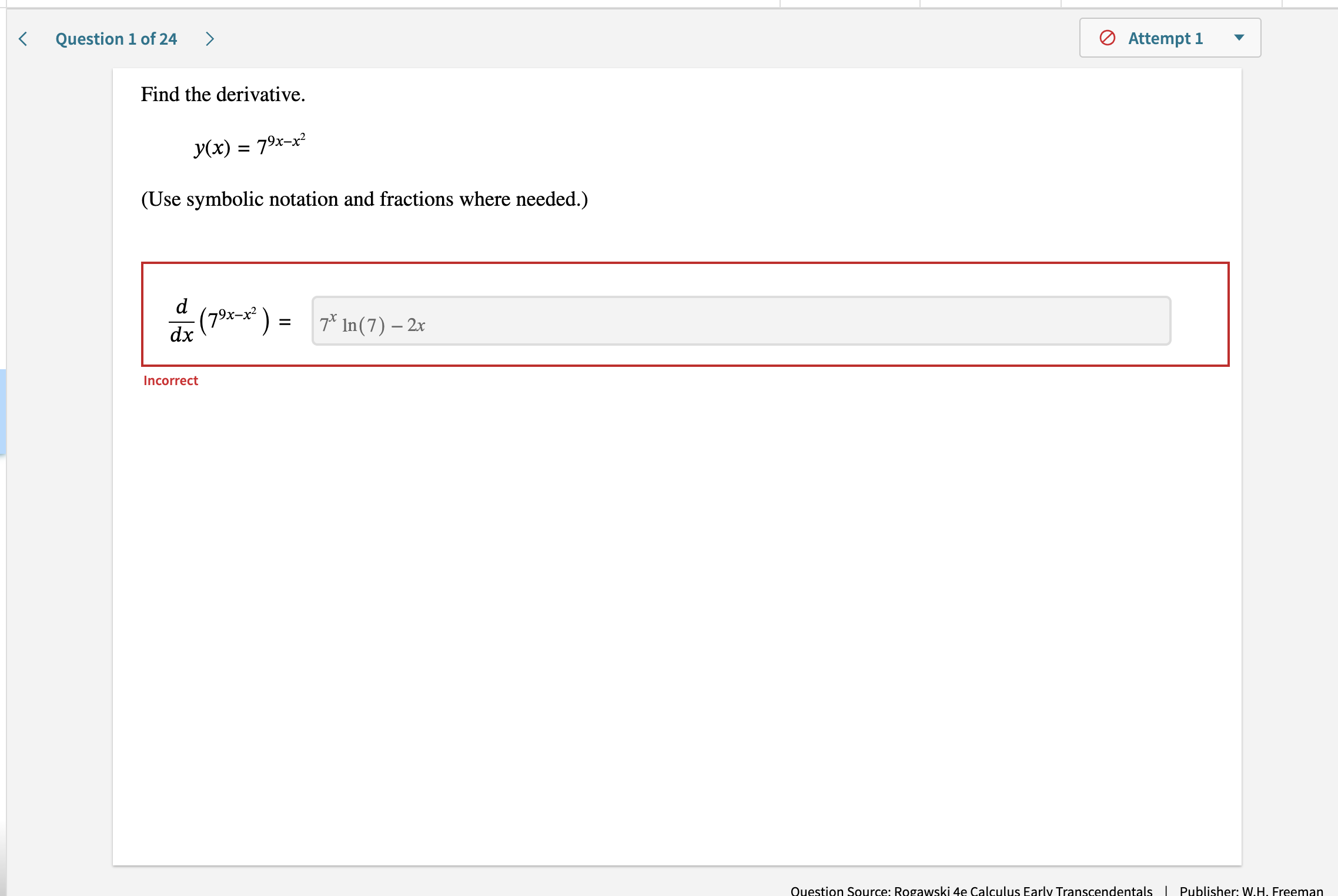 Solved Find the derivative.y(x)=79x-x2(Use symbolic notation | Chegg.com