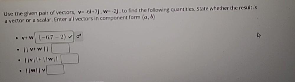 Solved Use the given pair of vectors, v=-61+7 ﻿j, w=-2j, ﻿to | Chegg.com