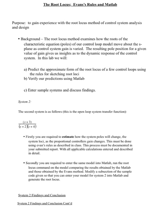 Solved The Root Locus: Evans's Rules and Matlab Purpose: to | Chegg.com