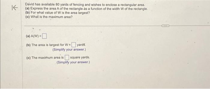 Solved K David has available 80 yards of fencing and wishes | Chegg.com