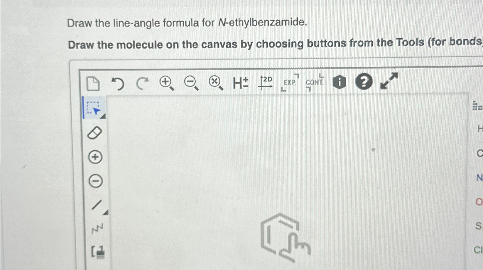 Solved Draw the line-angle formula for N-ethylbenzamide.Draw | Chegg.com