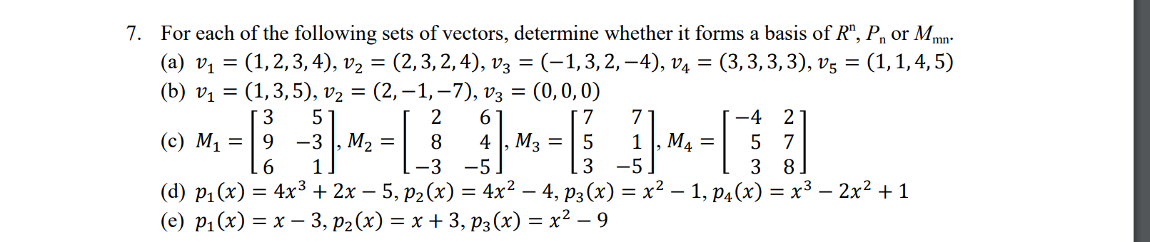 Solved For each of the following sets of vectors, determine | Chegg.com