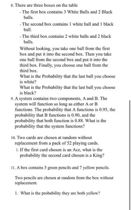 Solved 8. There are three boxes on the table - The first box | Chegg.com