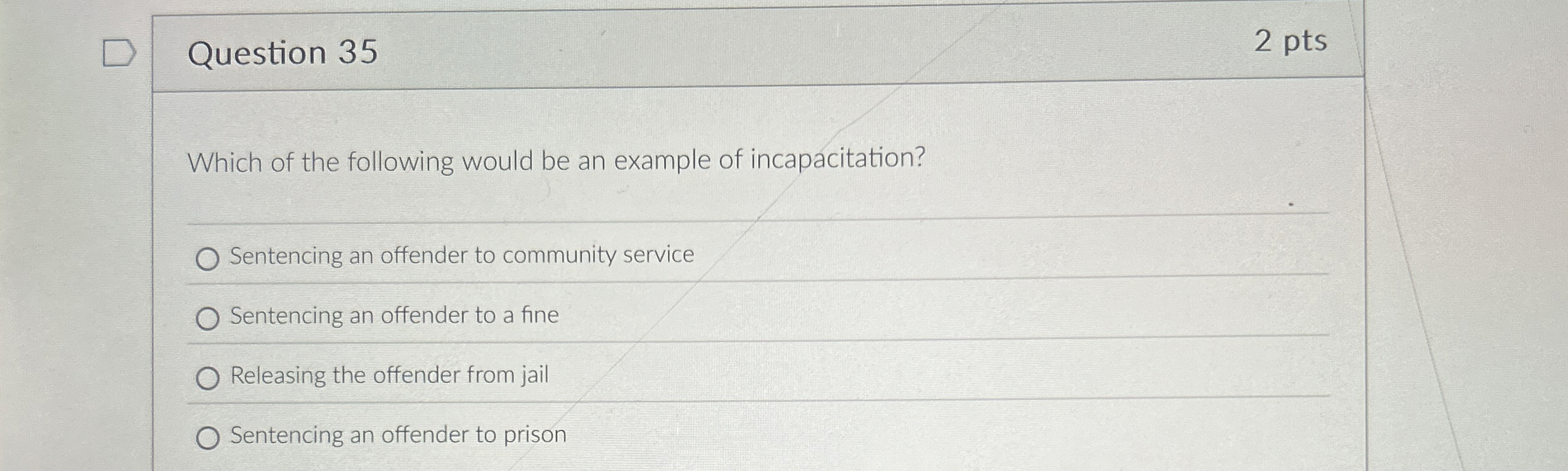 Solved Question 352 ﻿ptsWhich of the following would be an | Chegg.com