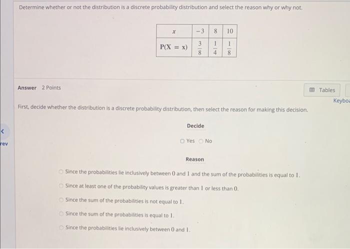 Solved Determine whether or not the distribution is a | Chegg.com