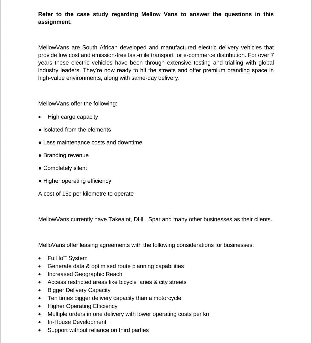 Solved Refer to the case study regarding Mellow Vans to | Chegg.com