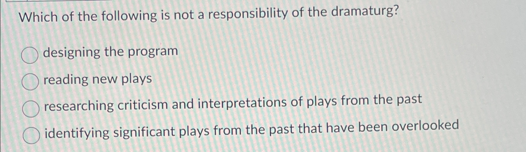 Solved Which of the following is not a responsibility of the | Chegg.com