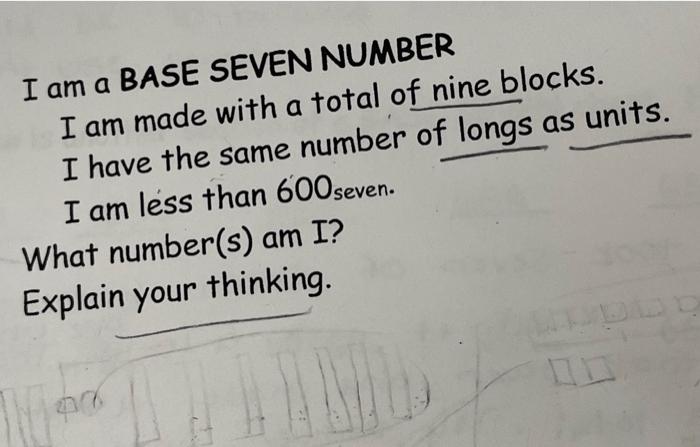 Solved I am a BASE SEVEN NUMBER I am made with a total of | Chegg.com