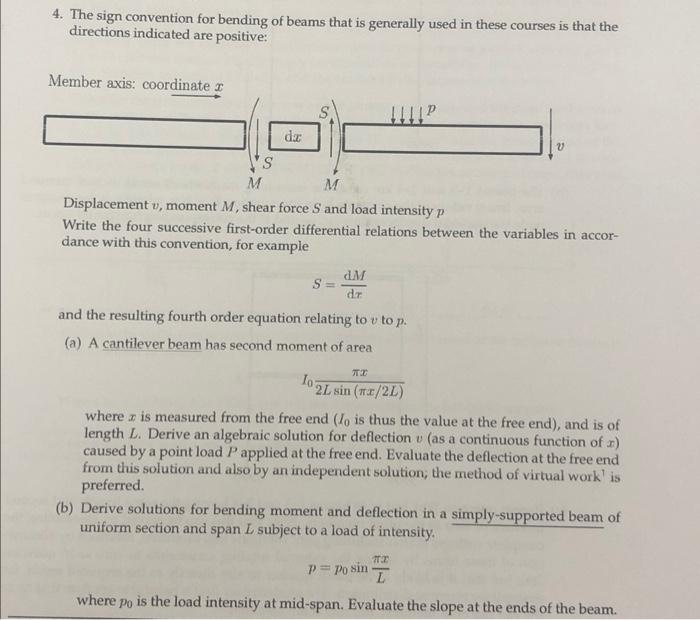 Solved 4. The sign convention for bending of beams that is | Chegg.com