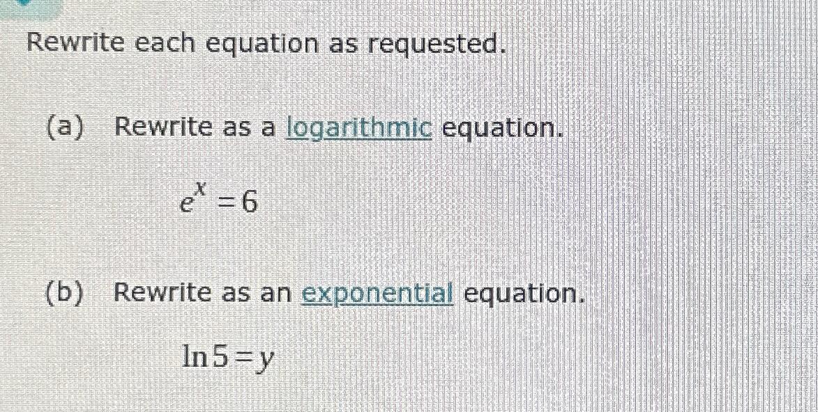Solved Rewrite Each Equation As Requested A ﻿rewrite As A