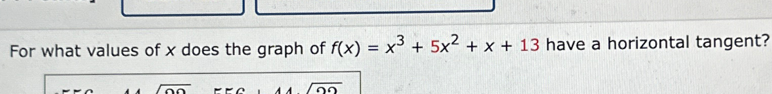 Solved For what values of x ﻿does the graph of | Chegg.com
