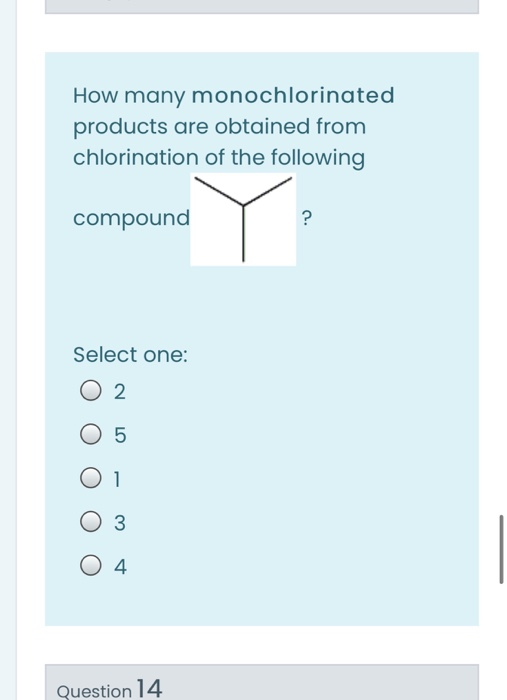 Solved How many monochlorinated products are obtained from | Chegg.com