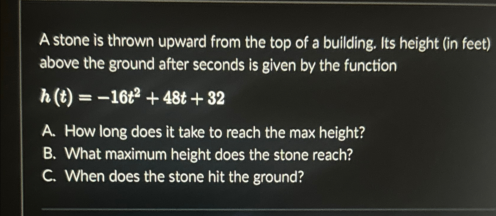 Solved A stone is thrown upward from the top of a building. | Chegg.com