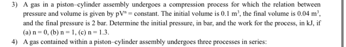 Solved A gas in a piston-cylinder assembly undergoes a | Chegg.com