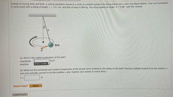 Solved Instead of moving back and forth, a conical pendulum | Chegg.com