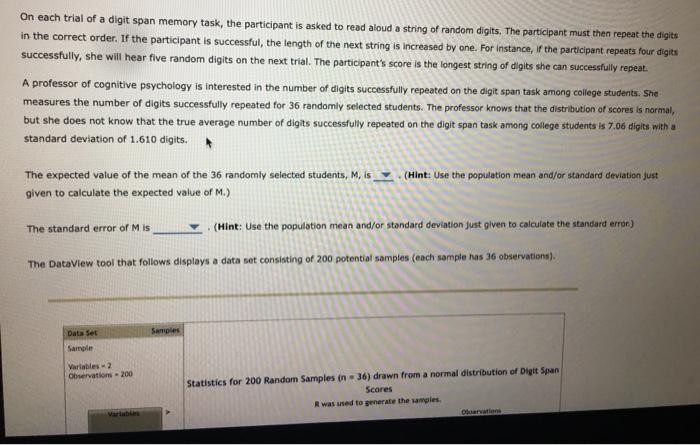 Solved On each trial of a digit span memory task, the | Chegg.com