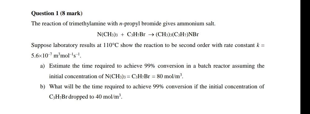 Solved N(CH3)3+C3H7Br→(CH3)3(C3H7)NBr Suppose laboratory | Chegg.com