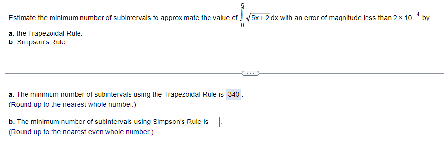 Solved Estimate the minimum number of subintervals to | Chegg.com
