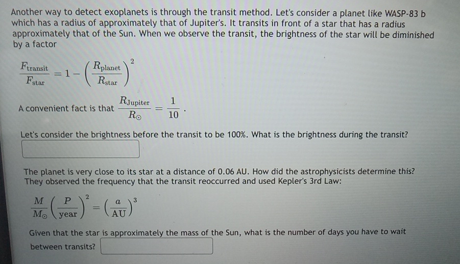 Solved Another way to detect exoplanets is through the | Chegg.com