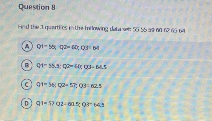 Solved Find the 3 quartiles in the following data set: | Chegg.com