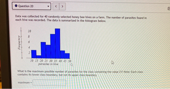 Solved Question 20 IS Data was collected for 40 randomly | Chegg.com