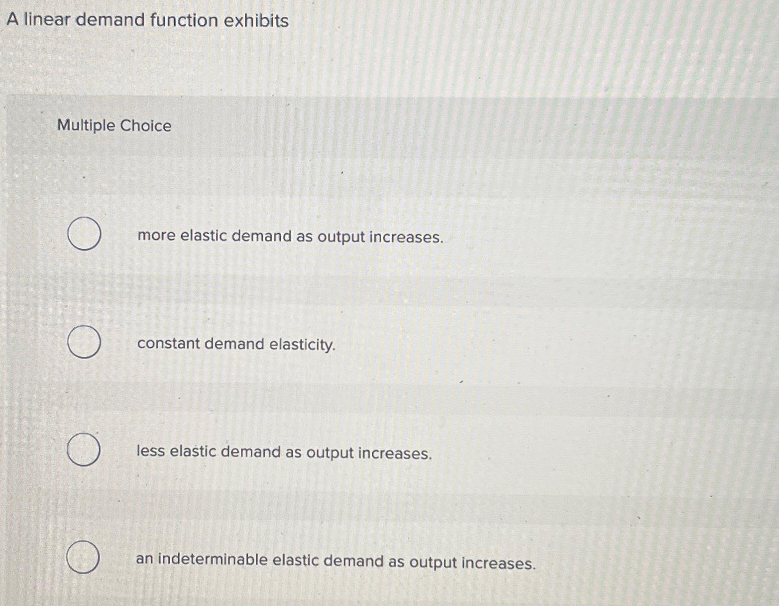 Solved A linear demand function exhibitsMultiple Choicemore | Chegg.com