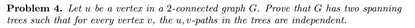 Solved Let u be a vertex in a 2-connected graph G. ﻿Prove | Chegg.com