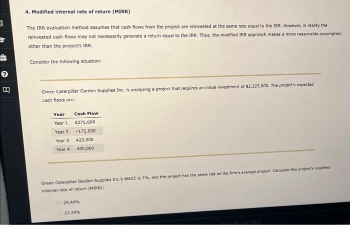 Solved 4. Modified internal rate of return (MIRR) The IRR | Chegg.com