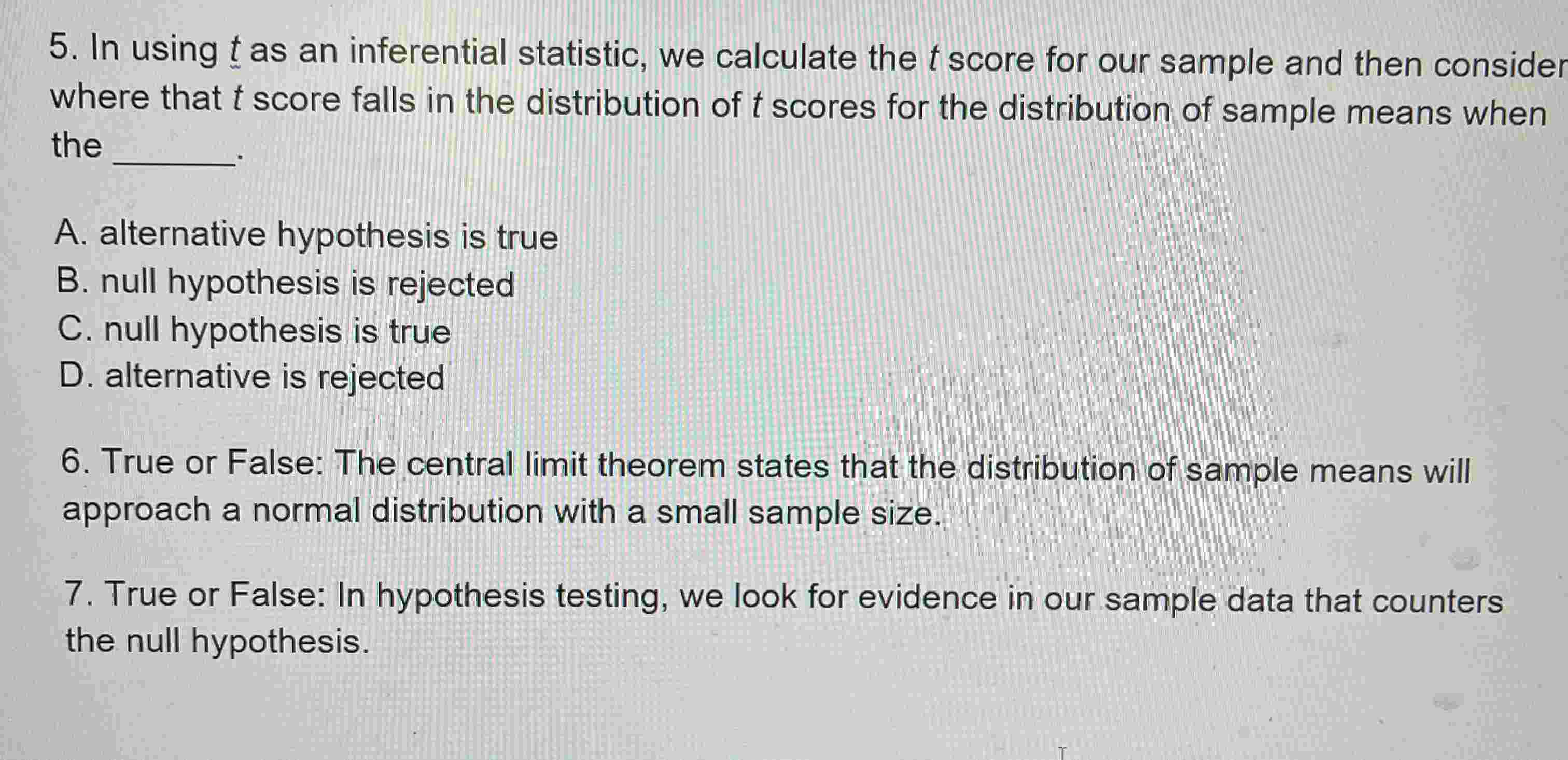 Solved 5. ﻿In using t as an inferential statistic, we | Chegg.com