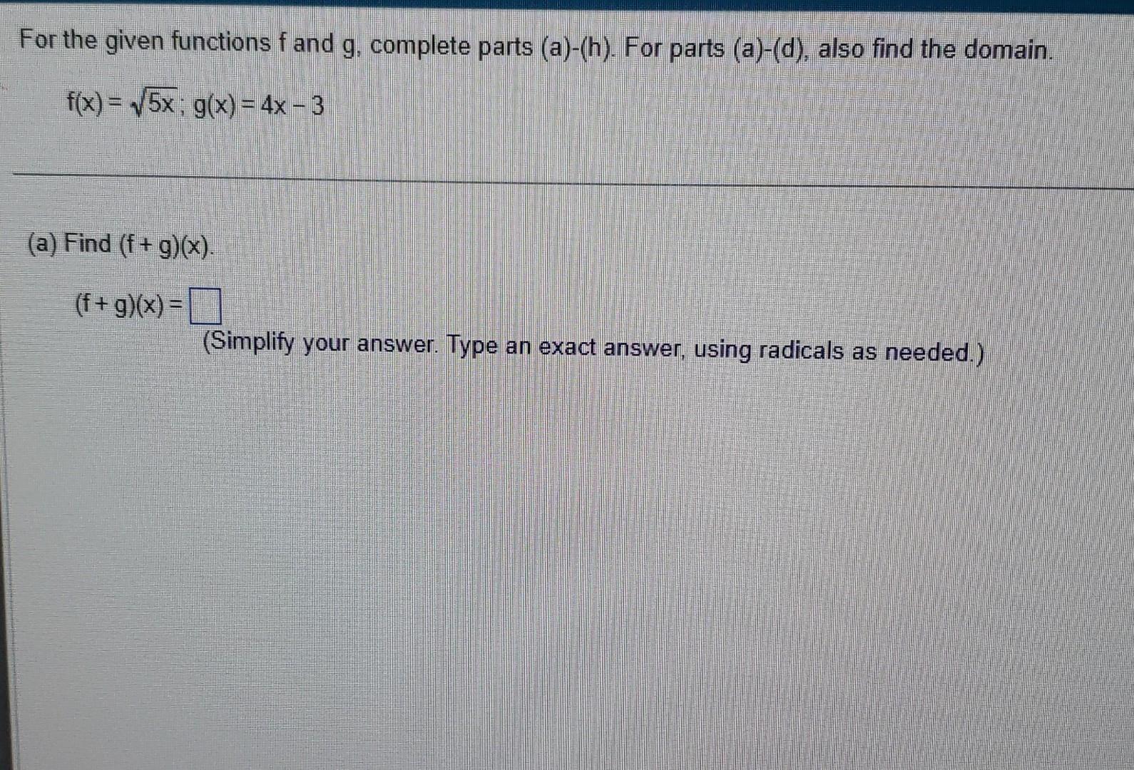 Solved For the given functions f and g, complete parts | Chegg.com