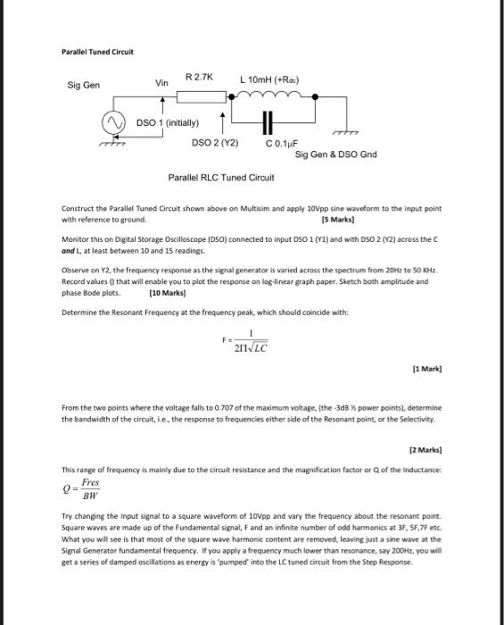 Solved Parallel Tuned Circuit R2.7K Vin Sig Gen L 10mH | Chegg.com
