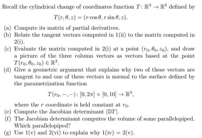 Solved (a) Define a parametrization Φ for the cylinder of | Chegg.com