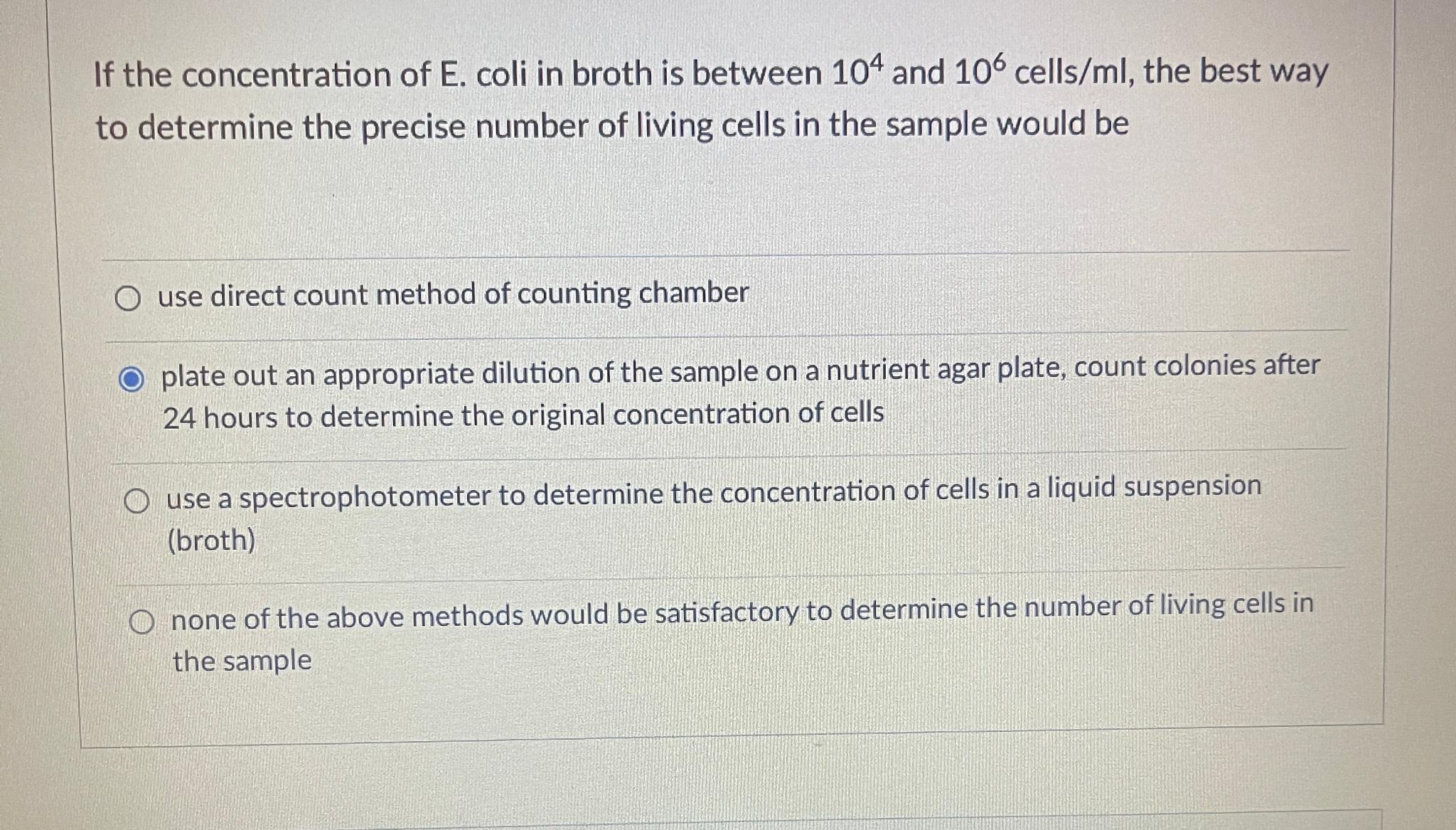 Solved If the concentration of E. ﻿coli in broth is between | Chegg.com