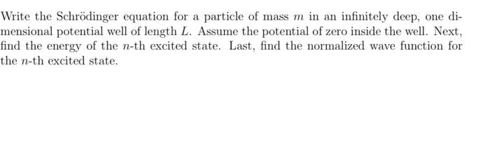 Solved Write the Schrödinger equation for a particle of mass | Chegg.com