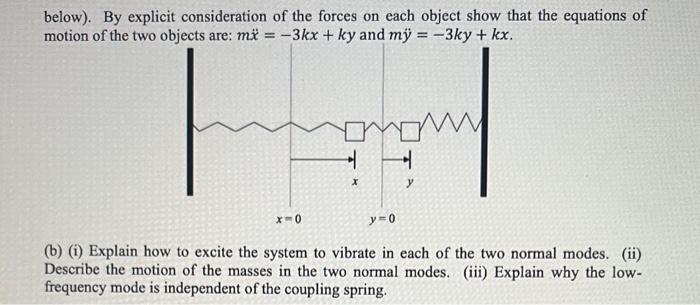 Solved Question 3 (a) Two objects of equal mass \\( m \\) | Chegg.com