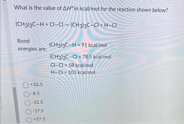 Solved What is the value of ΔH∘ in kcal/mol for the reaction | Chegg.com