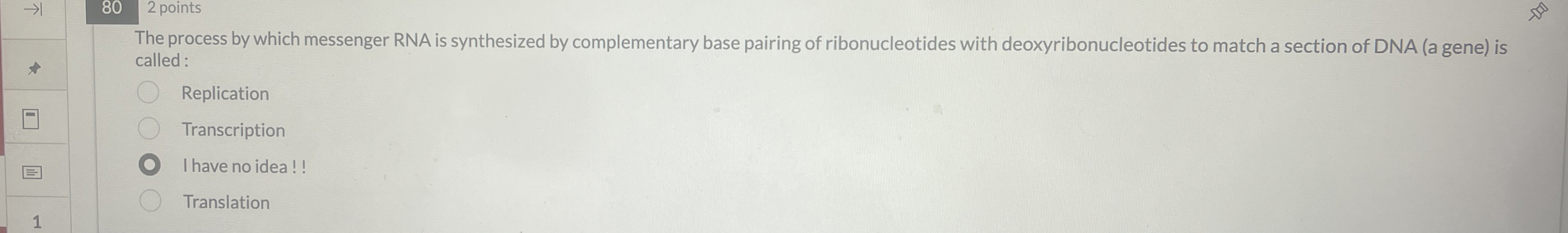 2 ﻿pointsThe process by which messenger RNA is | Chegg.com